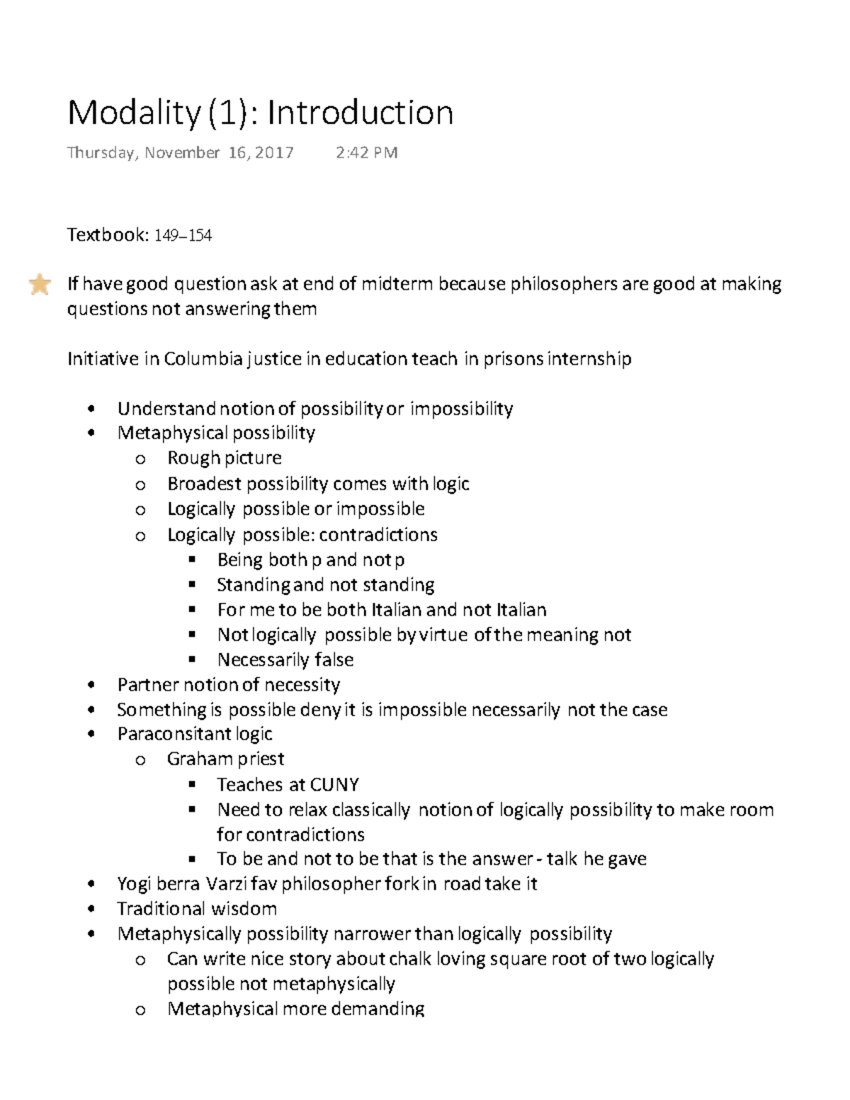 Modality (1) Introduction - Textbook: 149 – 154 If have good question ...