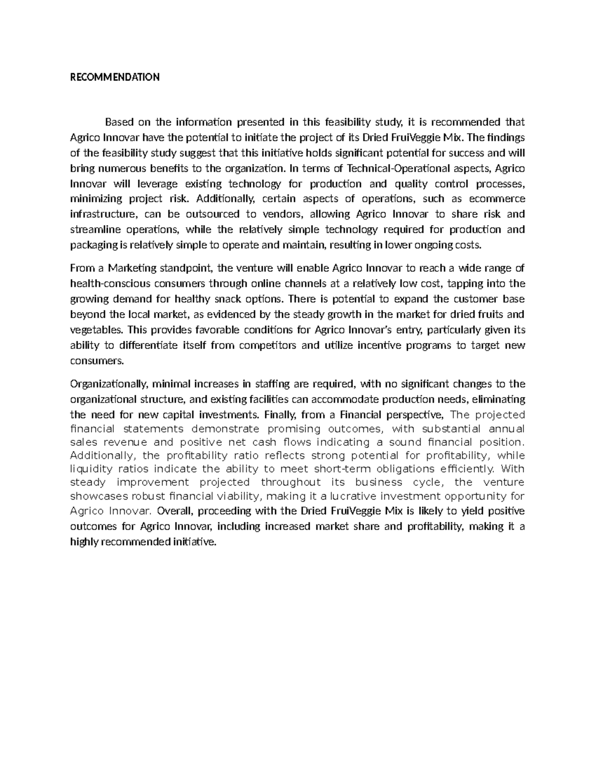 Recommendation - RECOMMENDATION Based on the information presented in ...