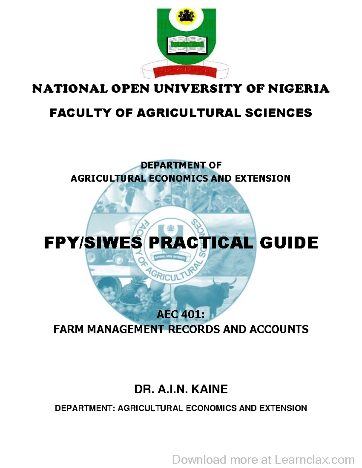 AEC401-Farm management records and Accounts-AIN Kaine-2016-(Learnclax ...