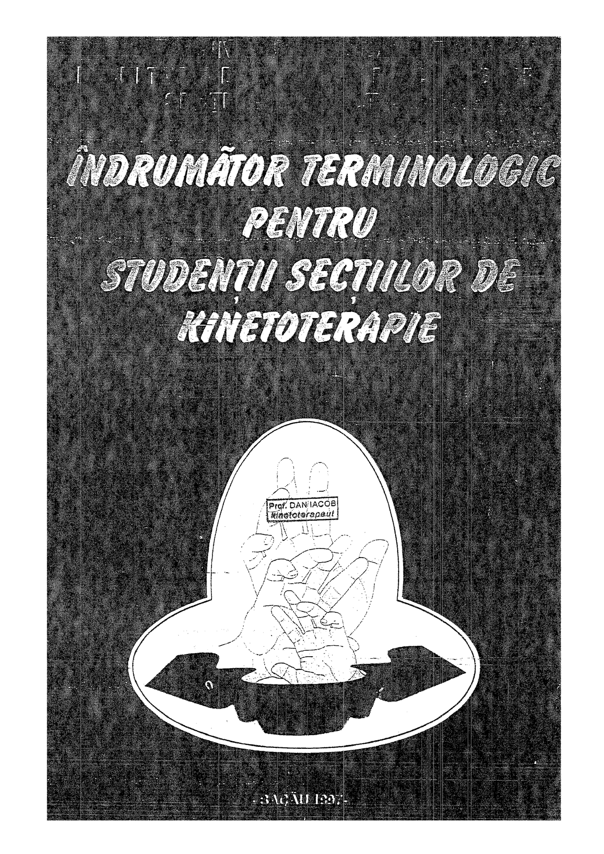 376177559 Indrumar Terminologic de Kinetoterapie Dan Iacob pdf - Studocu