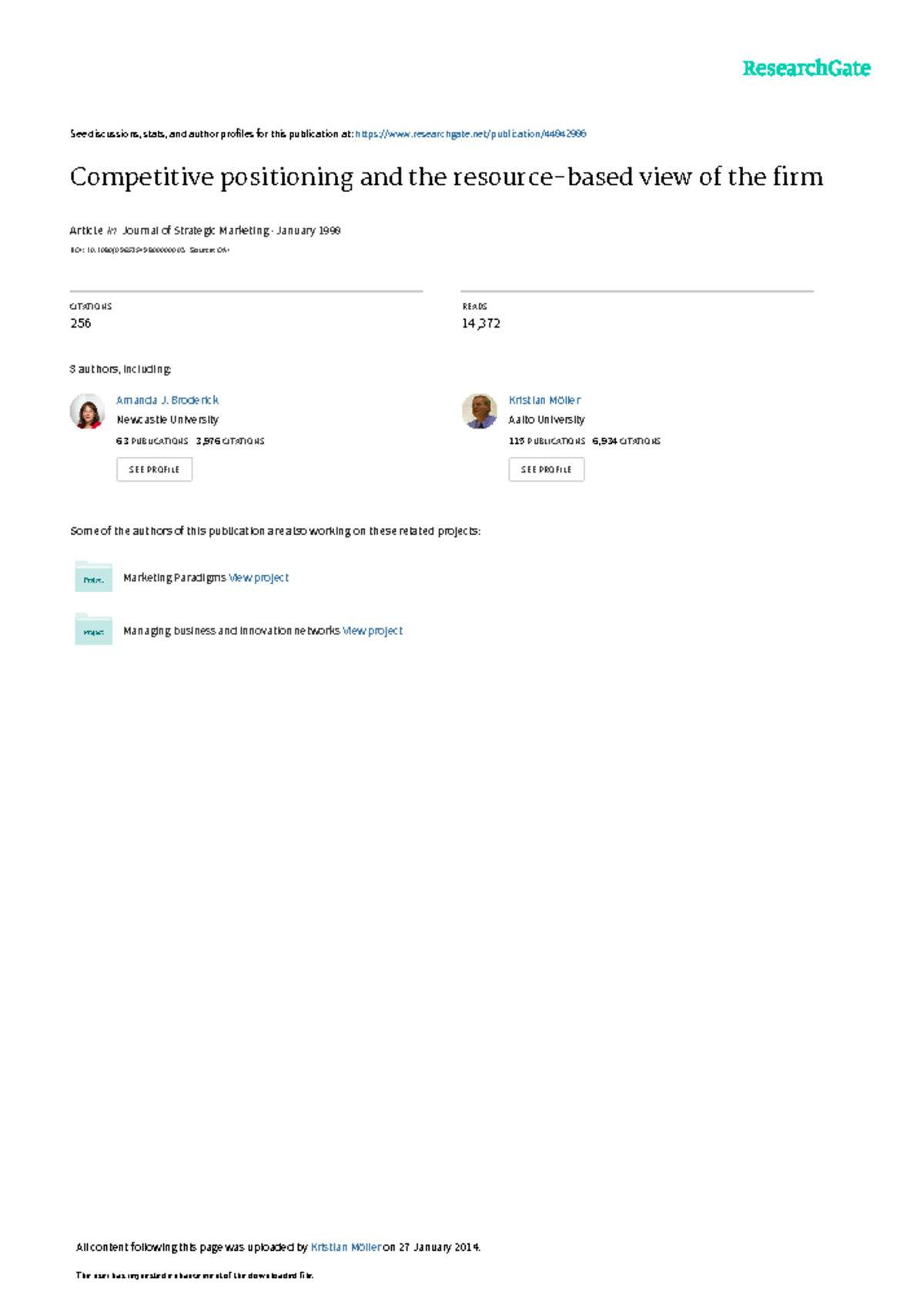 Hooley, G., Broderick, A., & Moller, K. (1998). Competitive positioning ...