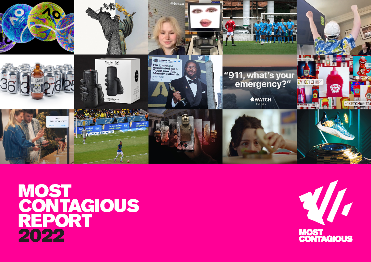 Most Contagious Report 2022 - MOST CONTAGIOUS REPORT 03 WELCOME TO THE ...