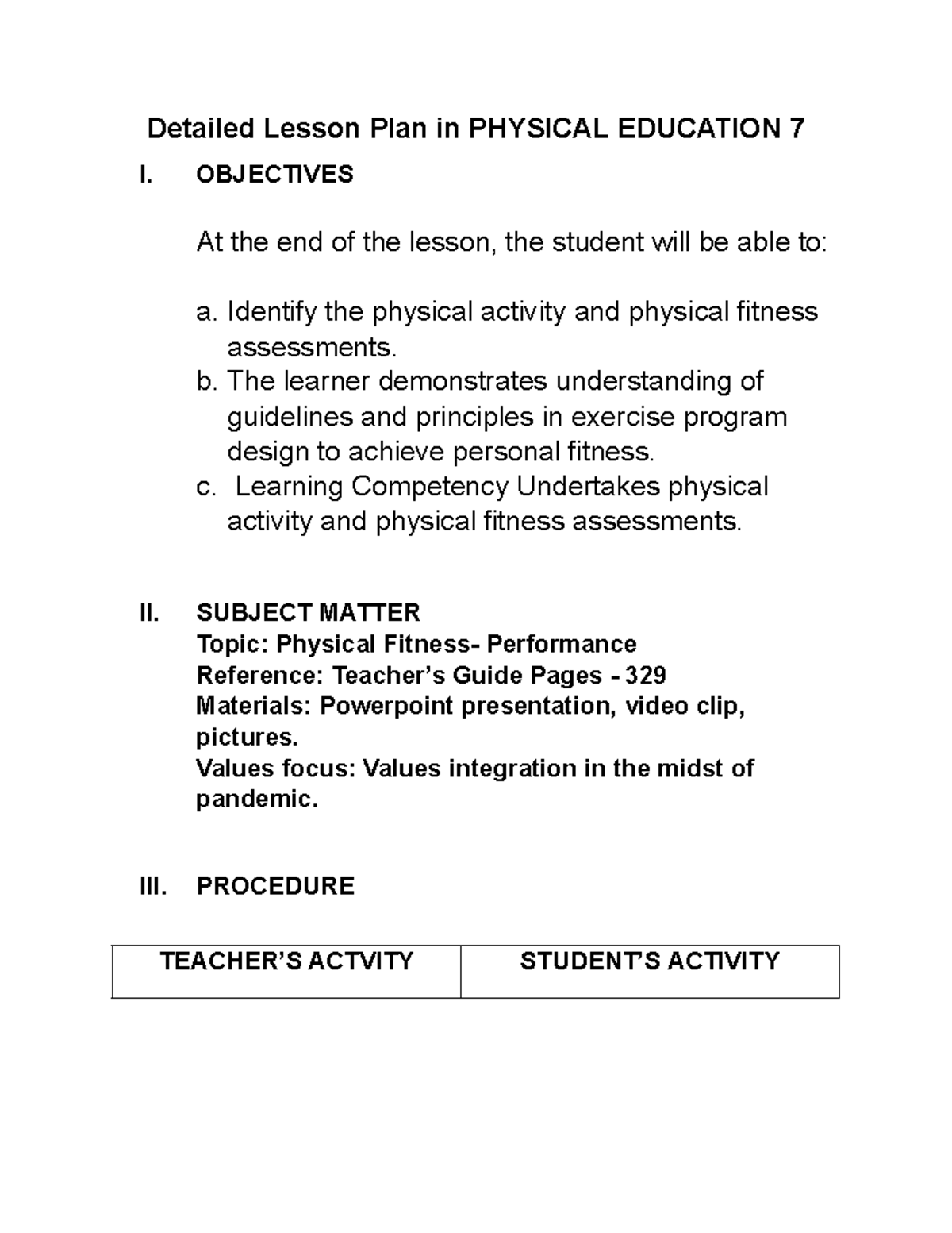 Physical fitness-performance - Detailed Lesson Plan in PHYSICAL ...