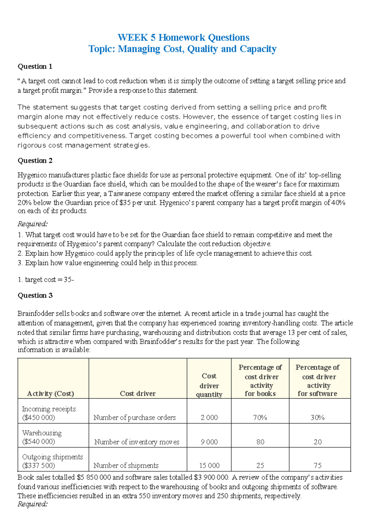 Week 5 Homework Questions - WEEK 5 Homework Questions Topic: Managing ...