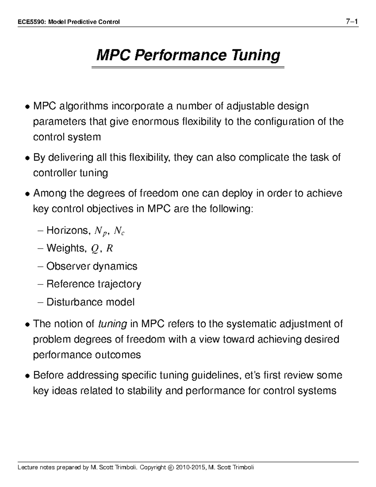 MPC Performance Tuning - ECE5590: Model Predictive Control 7– MPC Performance Tuning ! MPC - Studocu