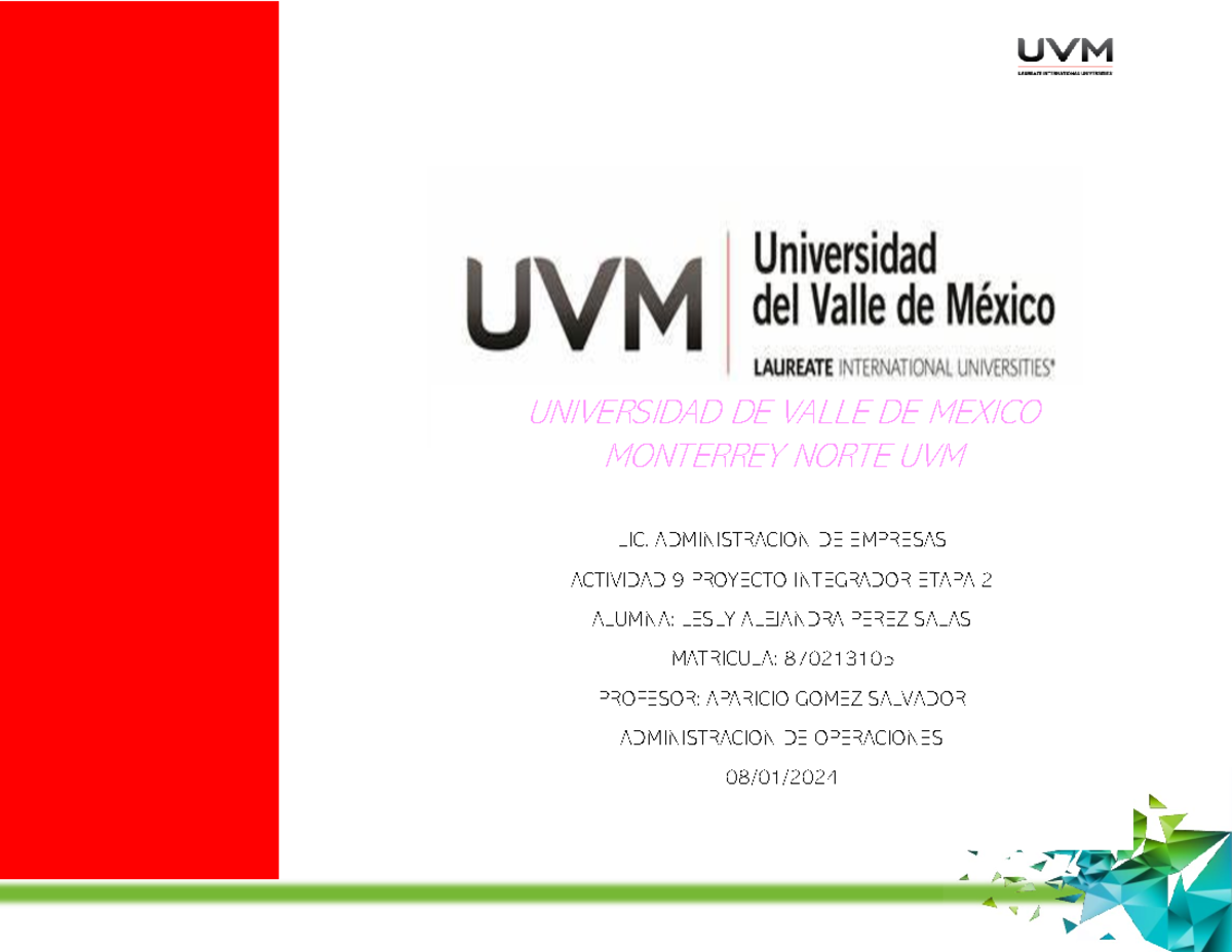 ACT9 Proyec Etapa 2 LAPS - UNIVERSIDAD DE VALLE DE MEXICO MONTERREY ...