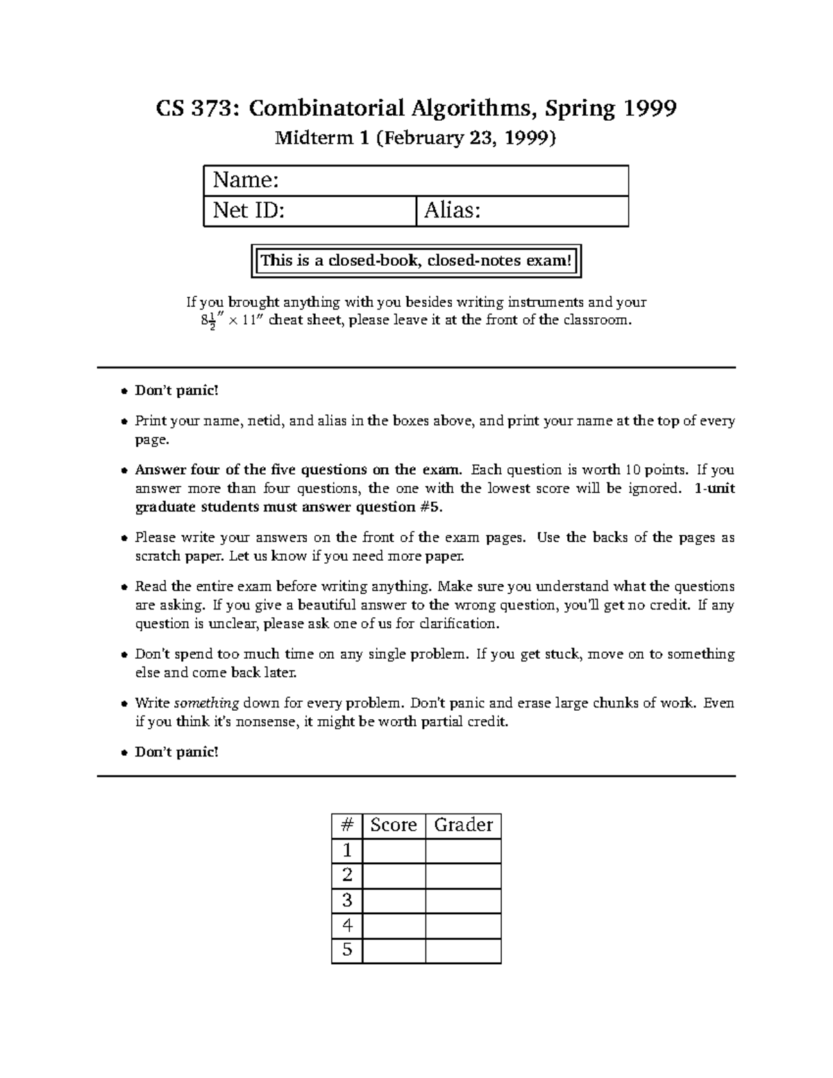 Mt1 - CS 373: Combinatorial Algorithms, Spring 1999 Midterm 1 (February 23, 1999) Name: Net ID ...