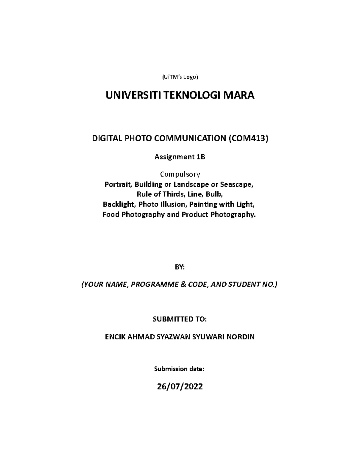2022 Assignment 1B Templete - (UiTM’s Logo) UNIVERSITI TEKNOLOGI MARA ...