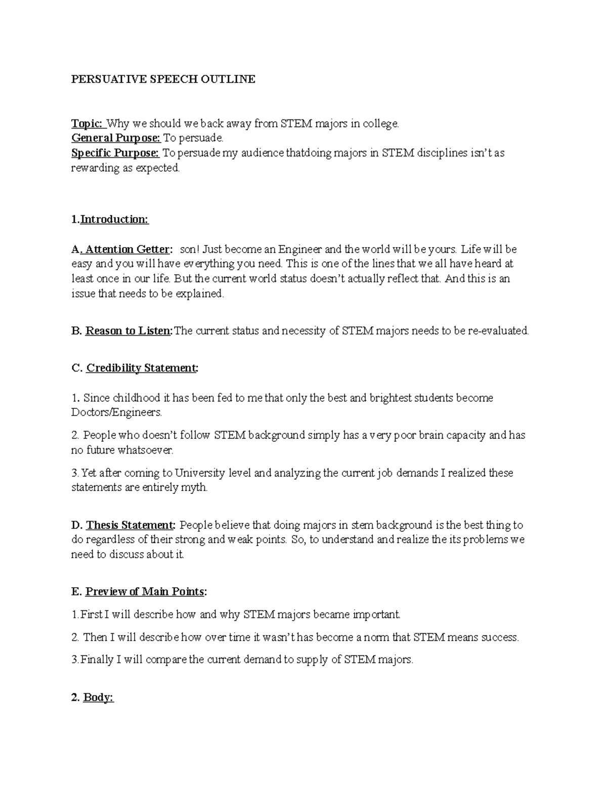 Sample Persuasive Speech Outline - PERSUATIVE SPEECH OUTLINE Topic: Why ...
