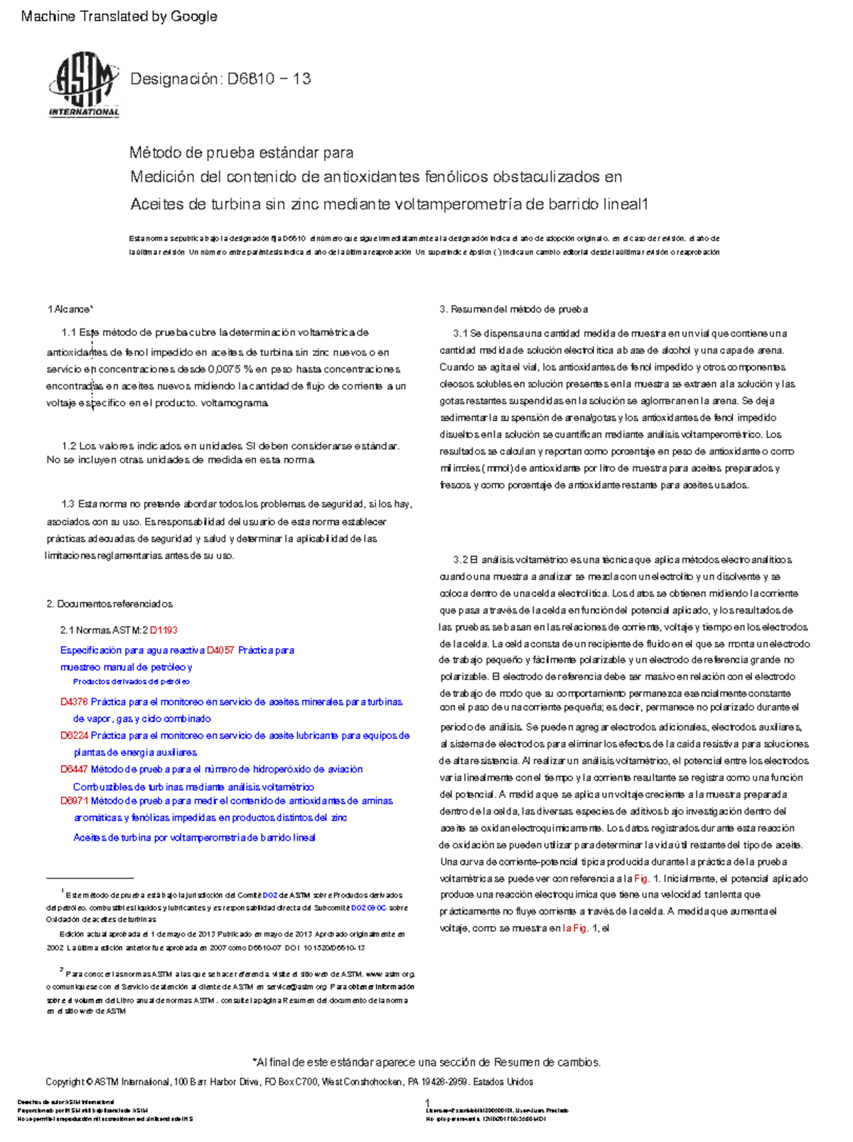 ASTM D6810 - 1 Esta norma no pretende abordar todos los problemas de ...