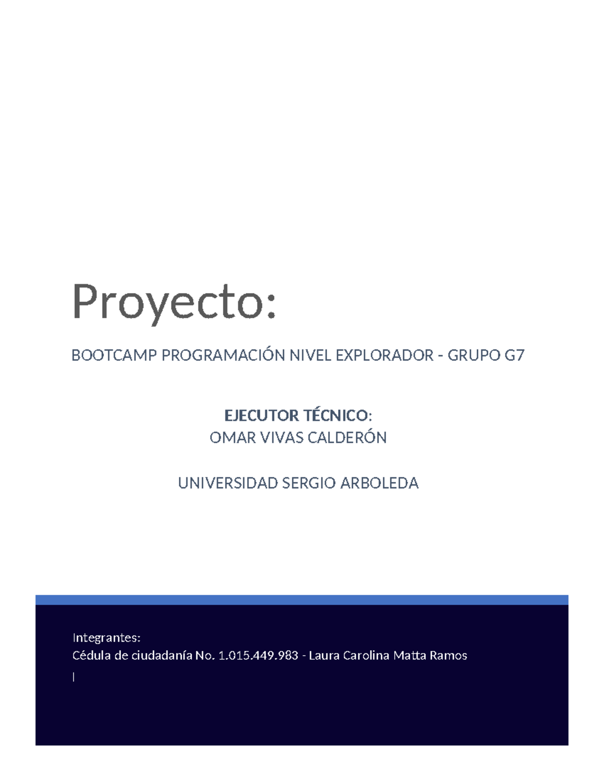 talento tech - informe - ####### | Proyecto: BOOTCAMP PROGRAMACIÓN NIVEL EXPLORADOR - GRUPO G ...