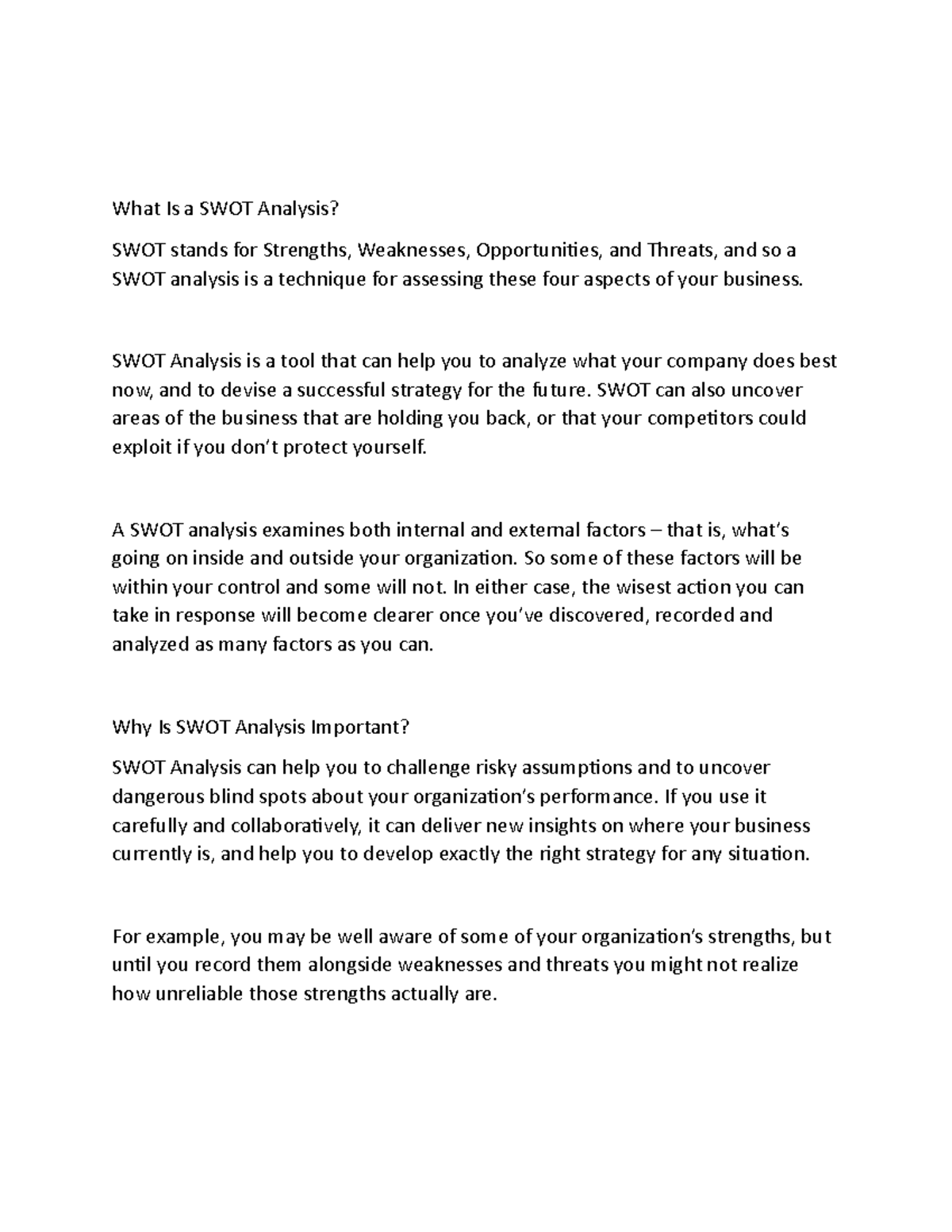 SWOT analysis - SWOT Analysis is a tool that can help you to analyze ...