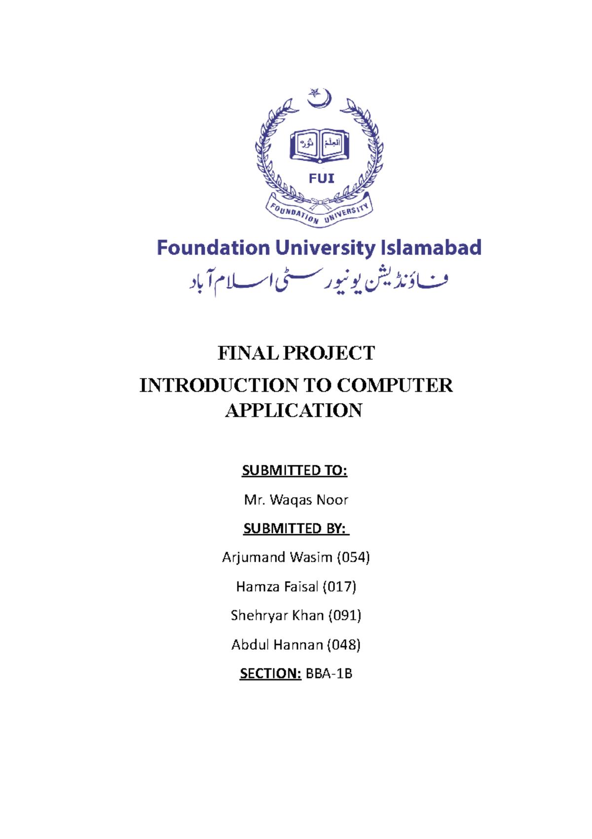 Computer Application Final Project (1) - FINAL PROJECT INTRODUCTION TO COMPUTER APPLICATION ...