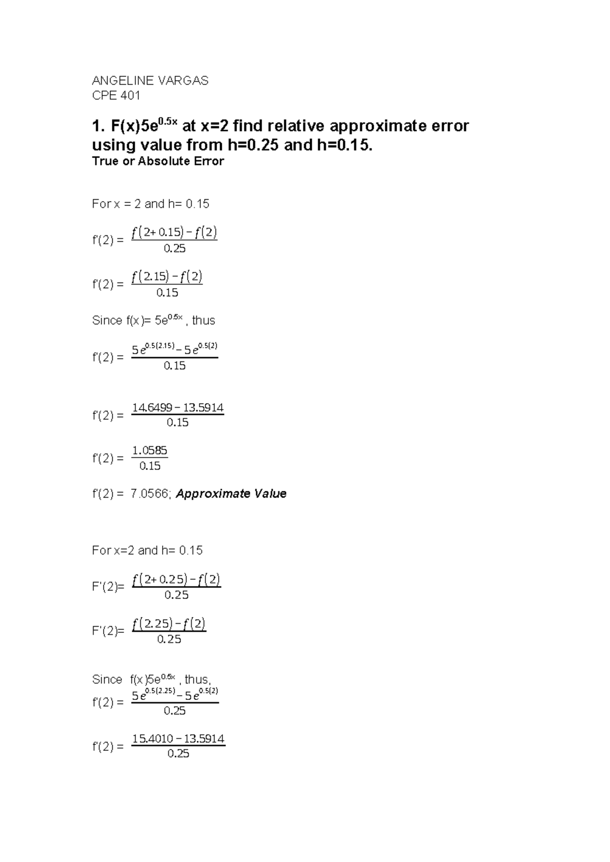 Prelim EXAM - SUBJECT: NUMERICAL METHODS - ANGELINE VARGAS CPE 401 1. F ...