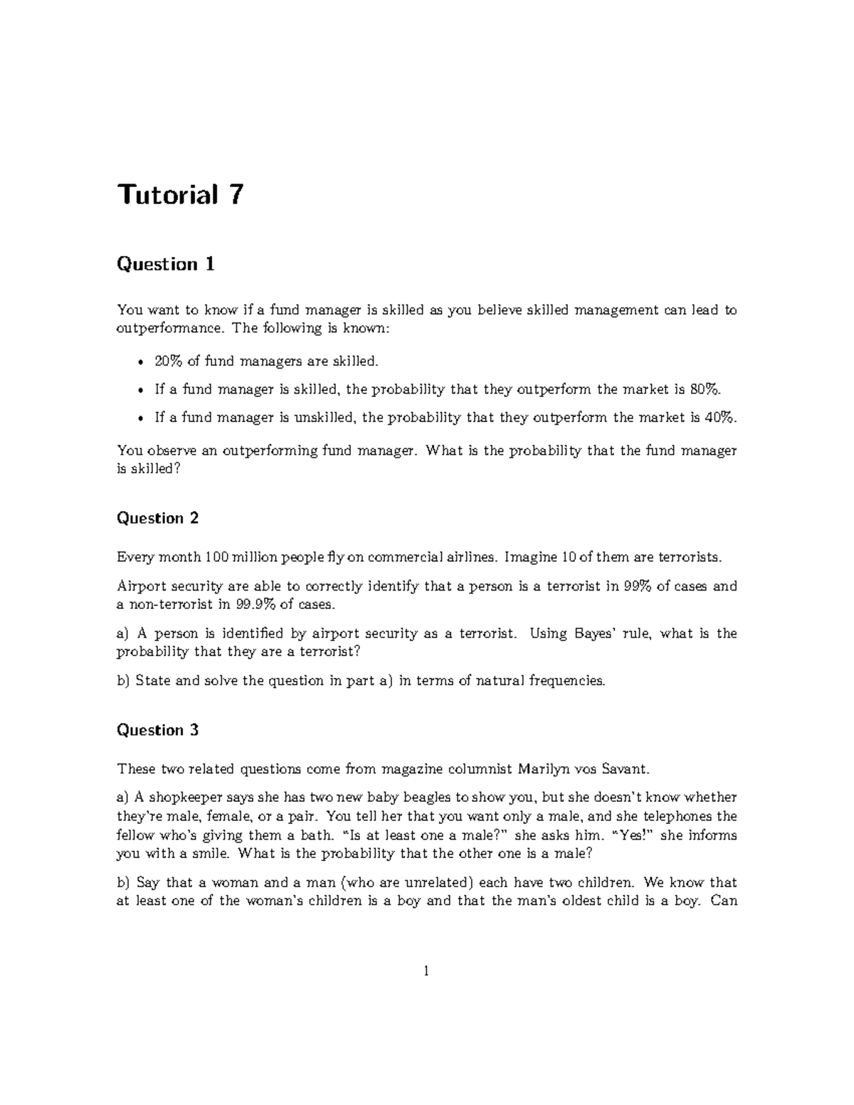 Tutorial 7 - ... - Tutorial 7 Question 1 You want to know if a fund ...