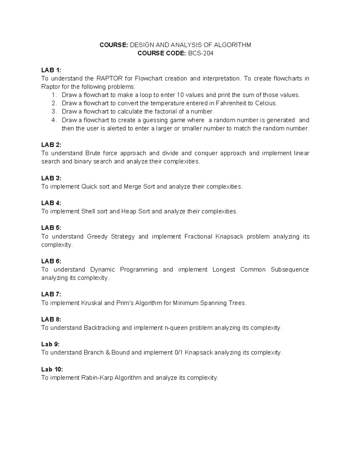 DAA Lab Manual - COURSE: DESIGN AND ANALYSIS OF ALGORITHM COURSE CODE: BCS- LAB 1: To understand ...