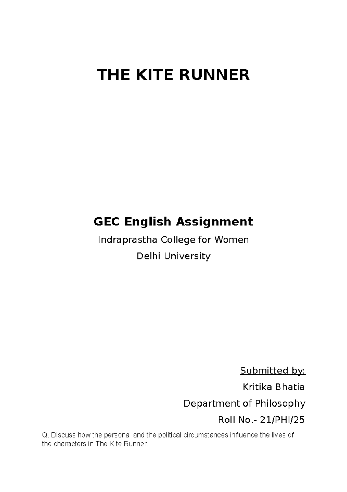 Kite Runner personal political - THE KITE RUNNER GEC English Assignment ...