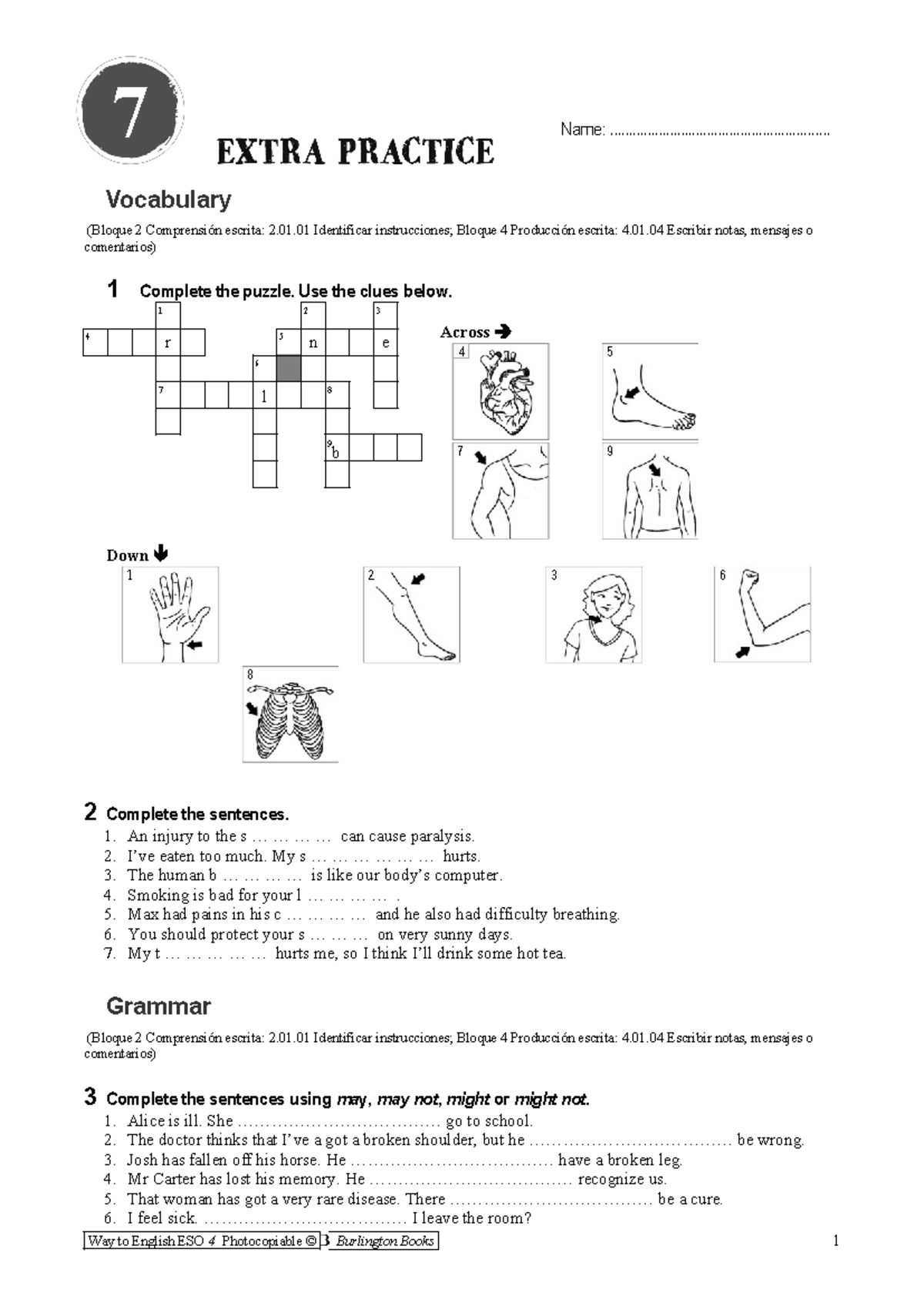 Extra Practice Unit 7 4 - Soluciones - 4 5 7 9 1 2 3 6 8 7 Name: - Studocu