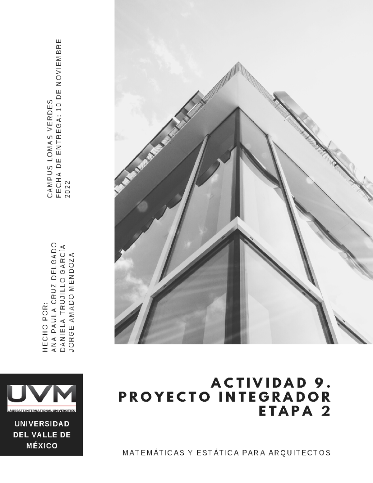 Proyecto Integrador 2 Actividad A C T I V I D A D 9 P R O Y E C T