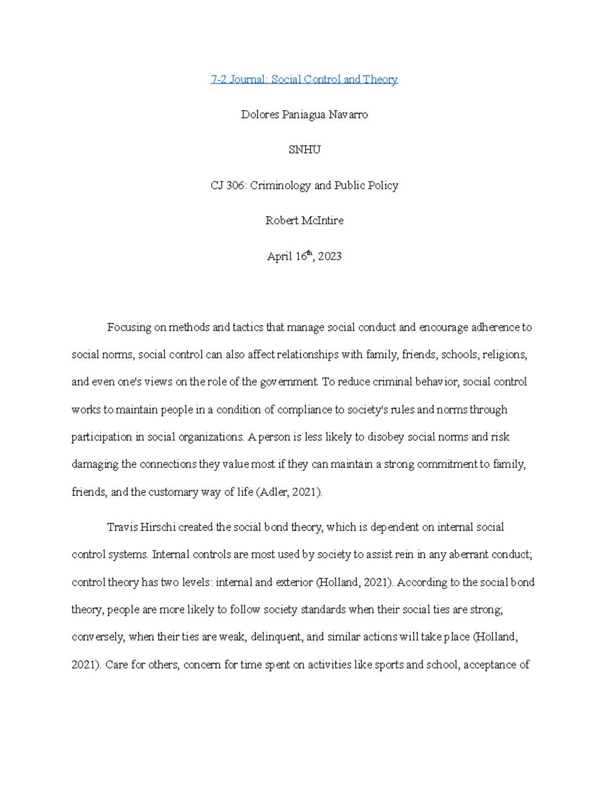 CJ 306 Week 7 Journal - Criminology and Public policy - 7-2 Journal ...