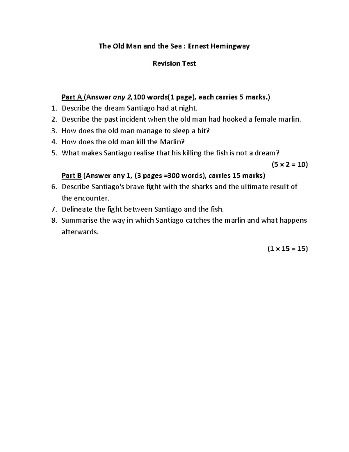 The old man revision test - The Old Man and the Sea : Ernest Hemingway ...