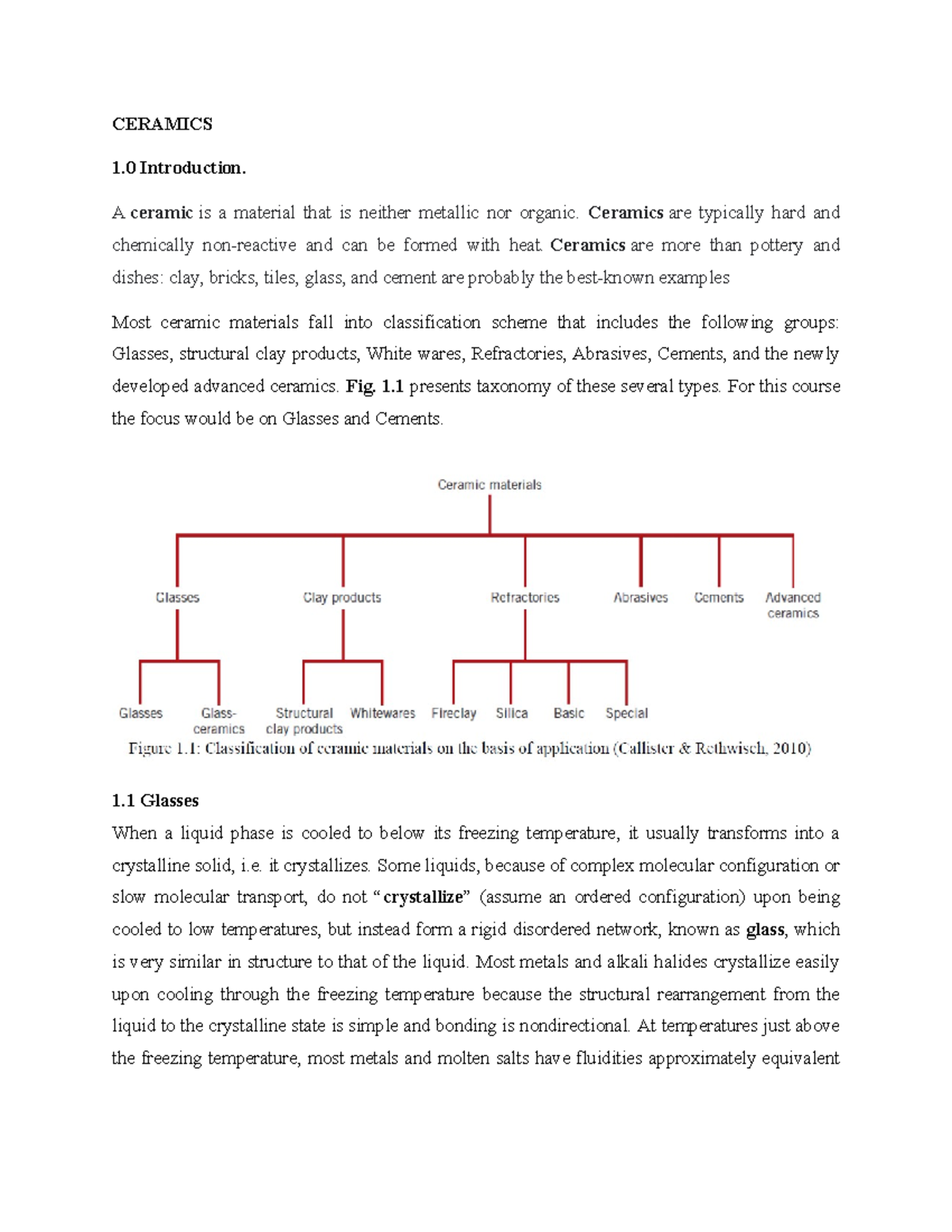 Ceramics notes - CERAMICS 1 Introduction. A ceramic is a material that ...