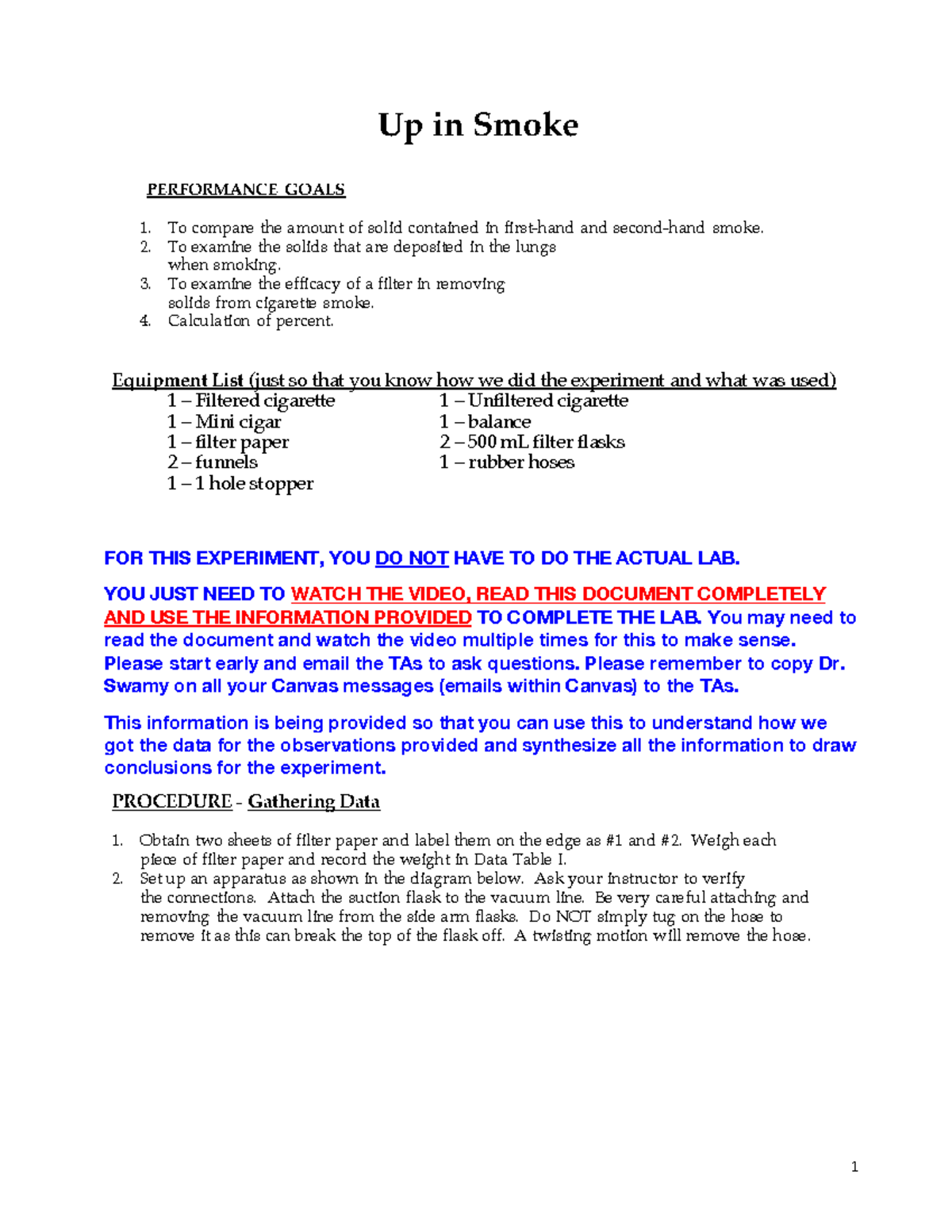 Up in Smoke Procedure and Observations Write - Up in Smoke PERFORMANCE ...