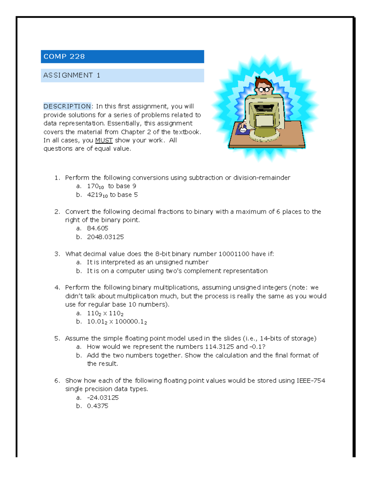A1 - Assignment 1 Summer 2017 - COMP 228 ASSIGNMENT 1 DESCRIPTION: In this first assignment, you ...