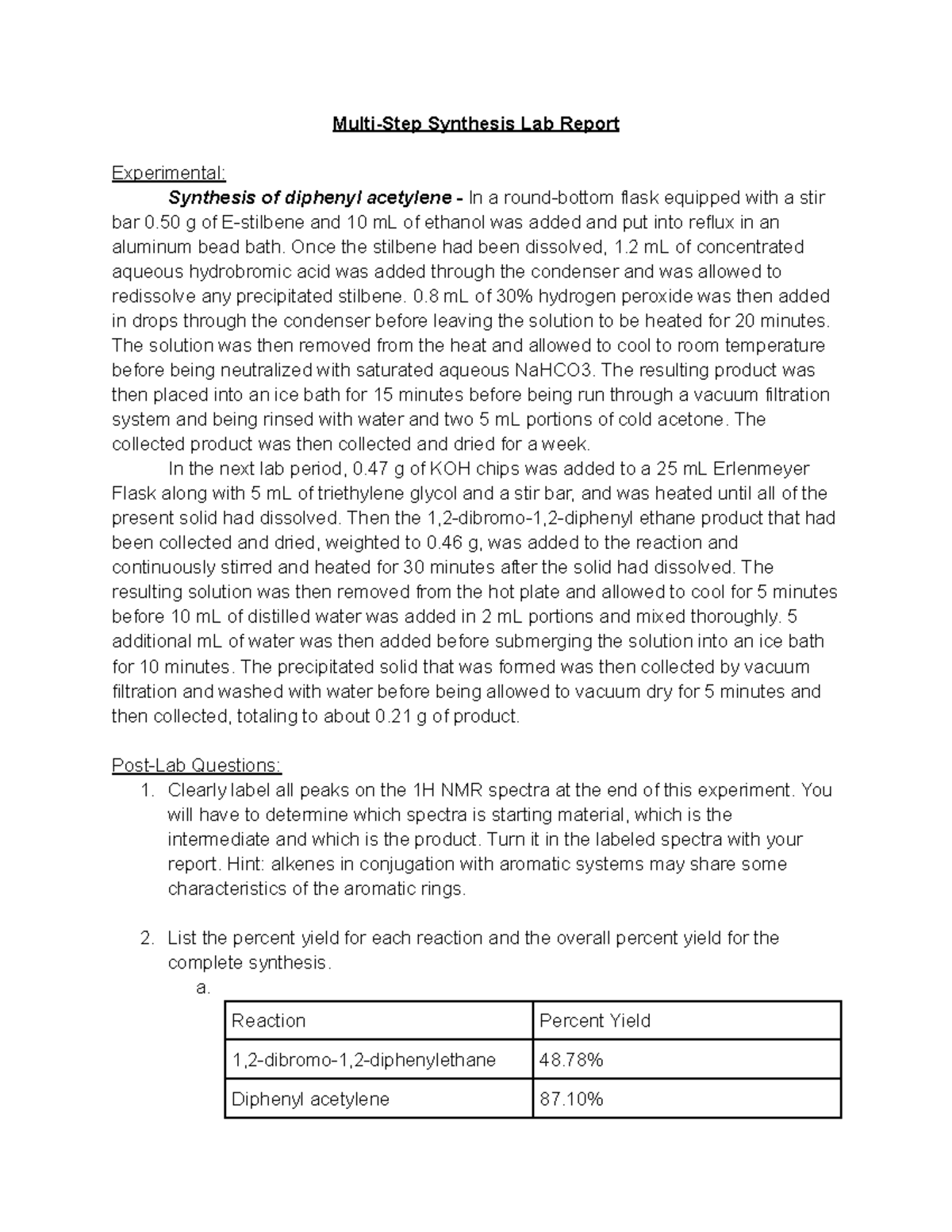 Synth Lab - Written lab report for designated Organic Chemistry Lab ...
