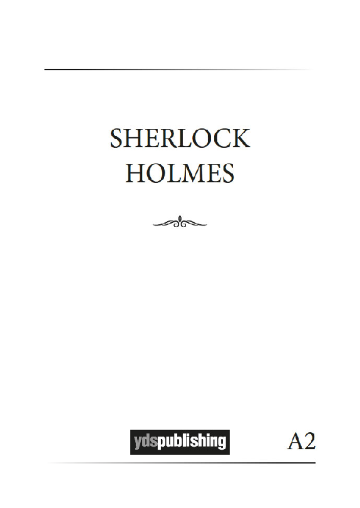 A2 - Sherlock Holmes (Chapter 1) - English A: Language and Literature ...