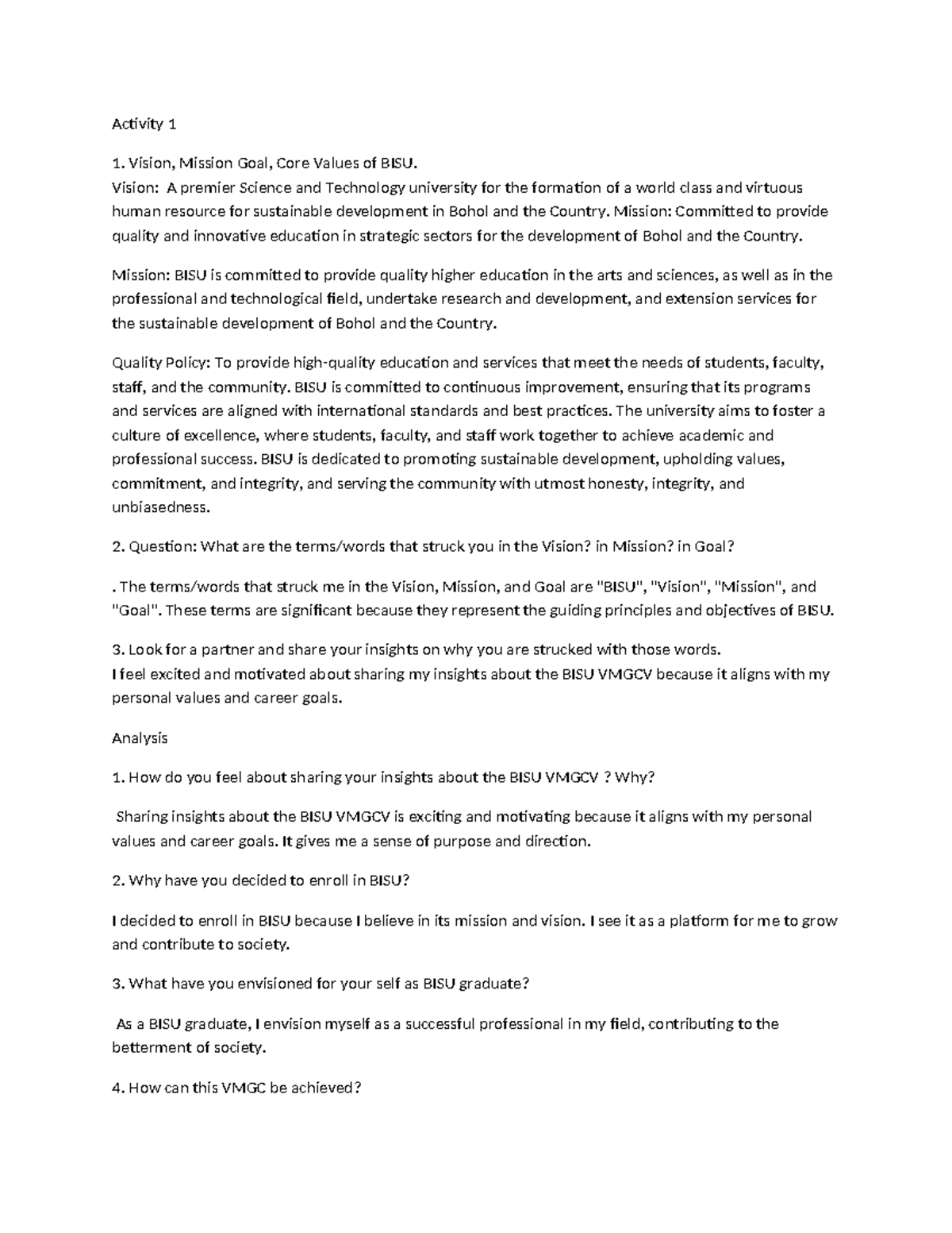 Activity 1 - None - Activity 1 1. Vision, Mission Goal, Core Values of ...