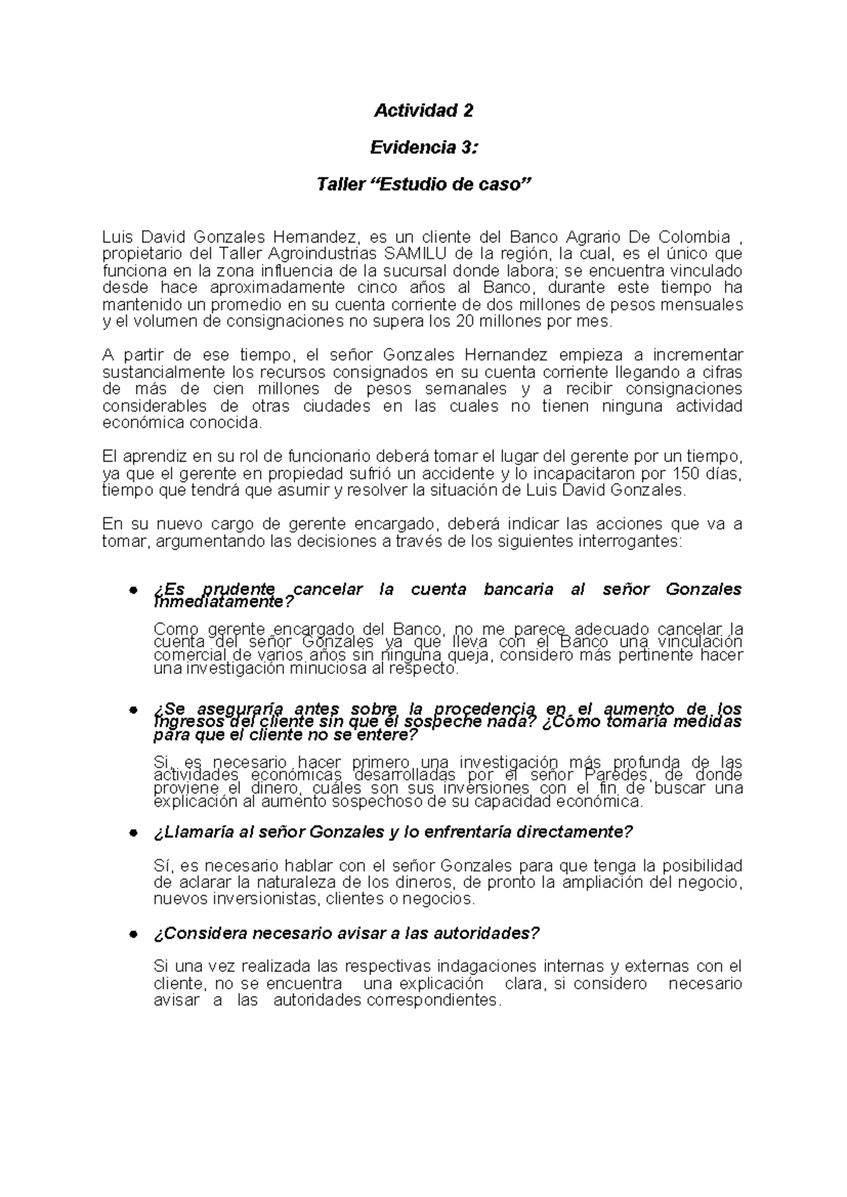 Actividad 2 - Evidencia 3 Taller Estudio de caso - Actividad 2 Evidencia 3: Taller “Estudio de ...