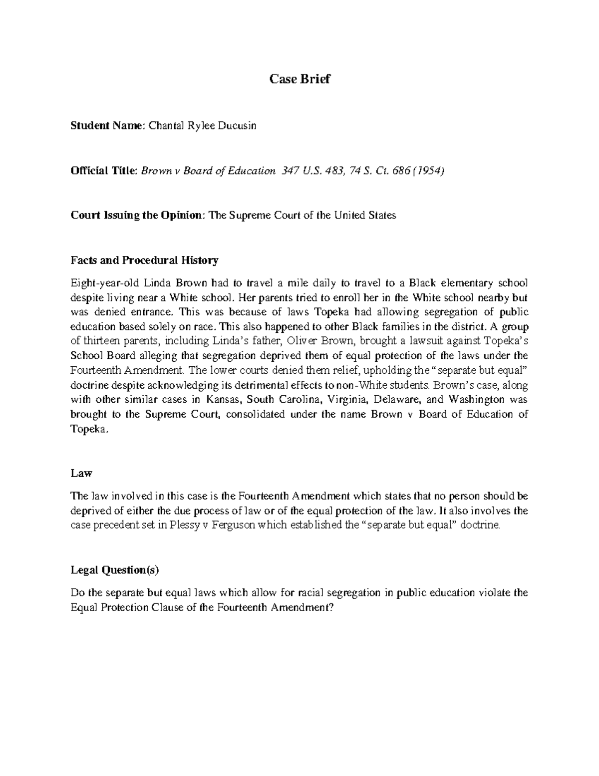 Political Science Case Brief 2 - Case Brief Student Name: Chantal Rylee ...