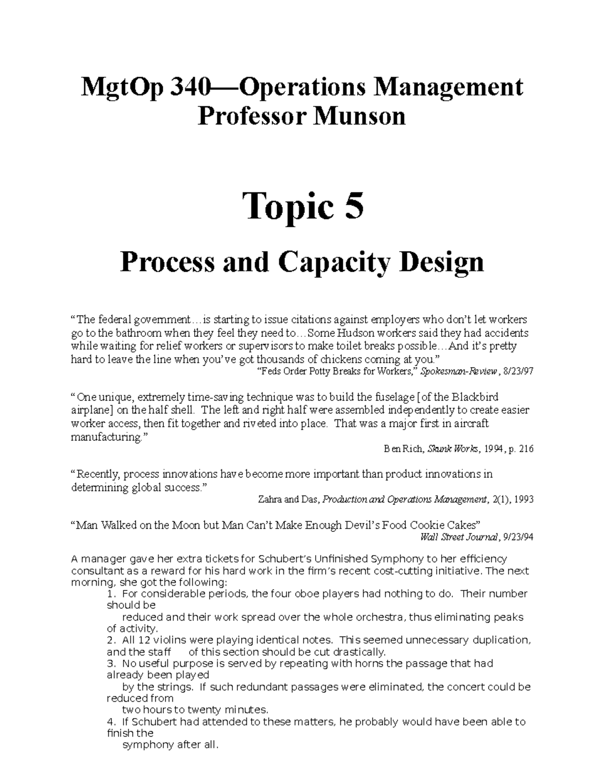 Mgtop-340 - 05 - Day 7 - 04 - MgtOp 340—Operations Management Professor Munson Topic 5 Process ...