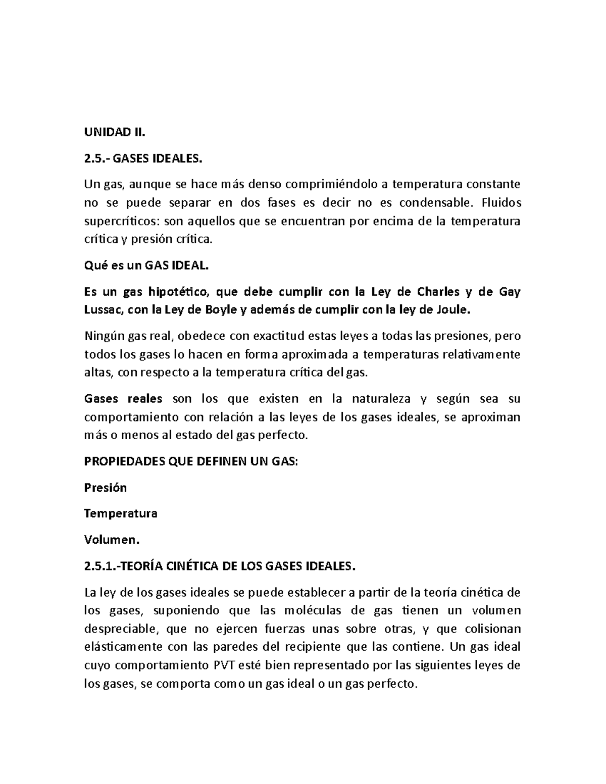 Unidad 2 Gases - UNIDAD II. 2.- GASES IDEALES. Un gas, aunque se hace ...