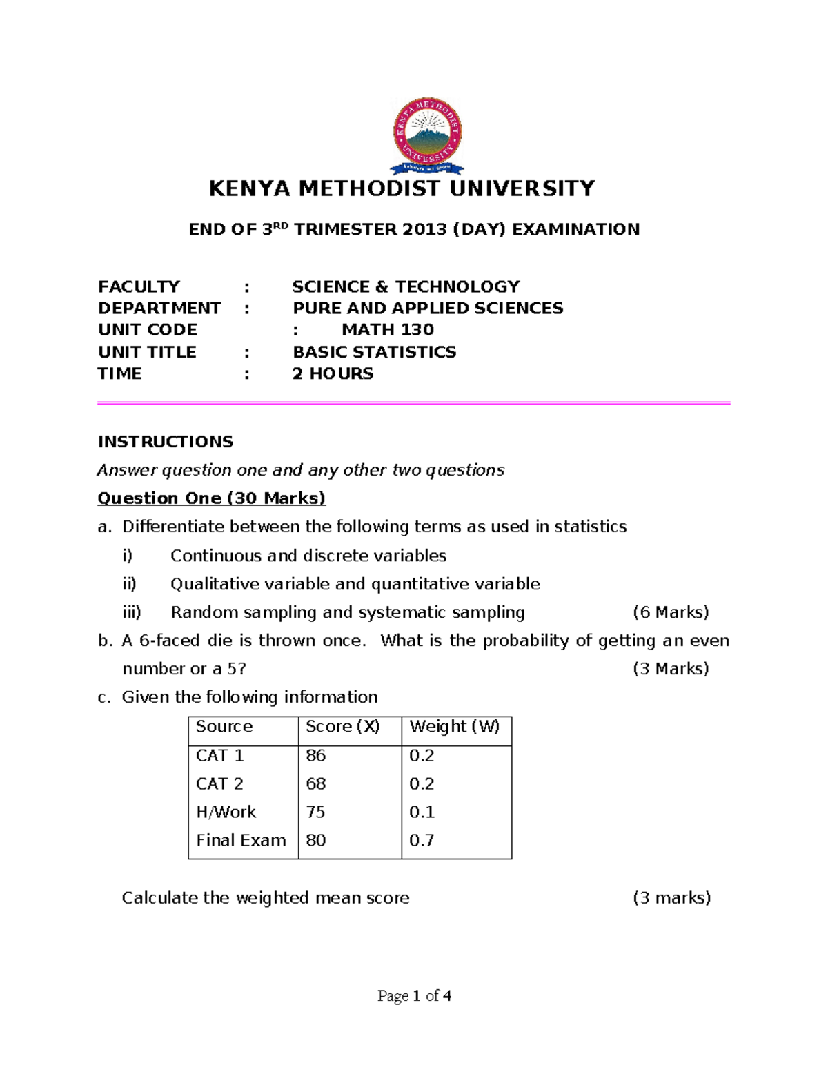 MATH 130 0 Basic Statistics - KENYA METHODIST UNIVERSITY END OF 3RD ...