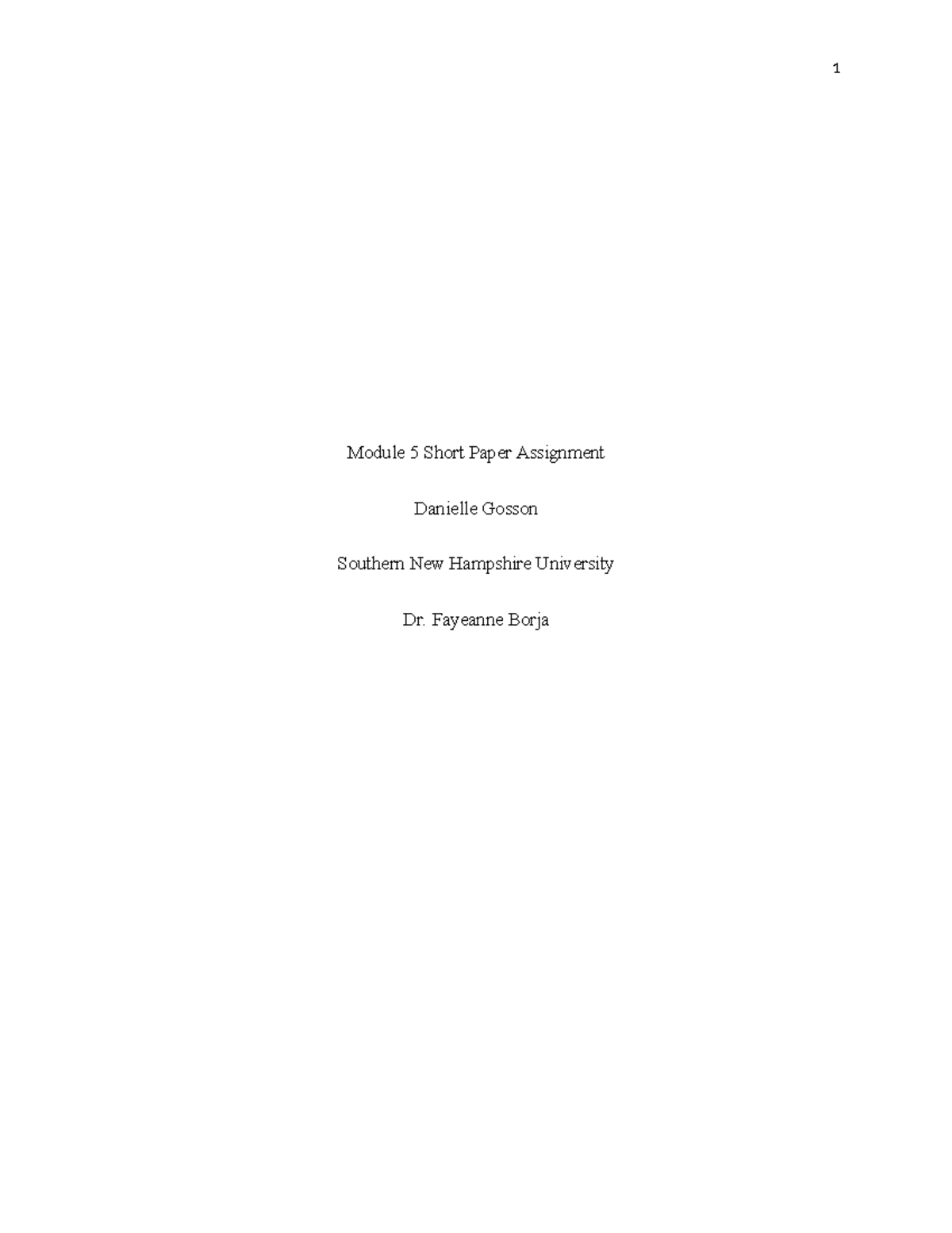 Module 5 Short Paper Assignment - Module 5 Short Paper Assignment ...