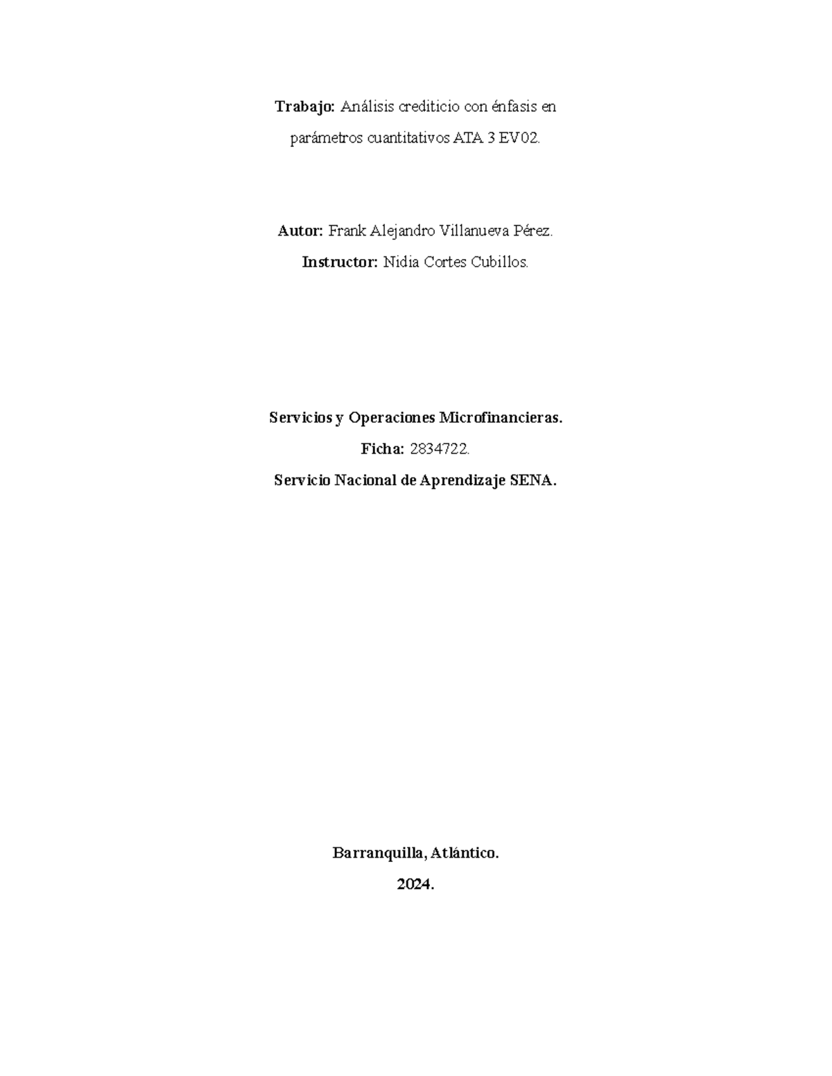 Análisis de Caso GA3 ATA 3 EVO2 Frank Villanueva - Trabajo: Análisis ...