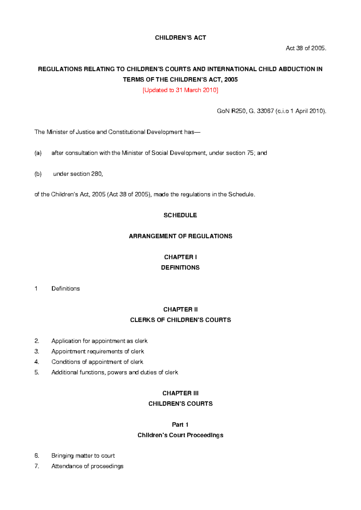 Rrtccaicaitotca 2005 924 - CHILDREN’S ACT Act 38 of 2005. REGULATIONS ...
