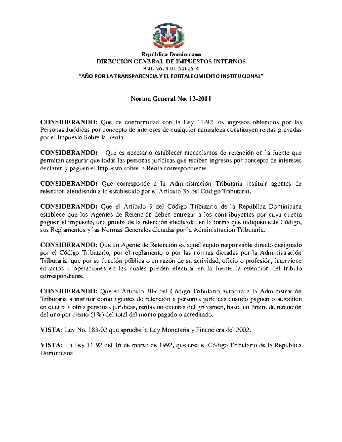 Norma 13-11 - República Dominicana DIRECCIÓN GENERAL DE IMPUESTOS ...