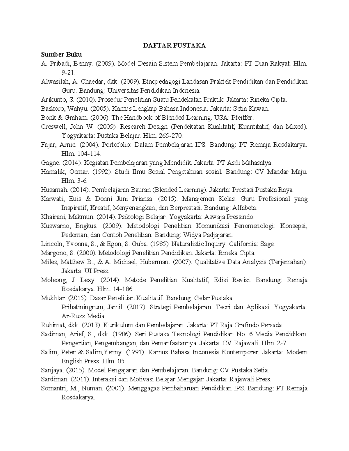 Daftar Pustaka-2 - DAFTAR PUSTAKA Sumber Buku A. Pribadi, Benny. (2009 ...