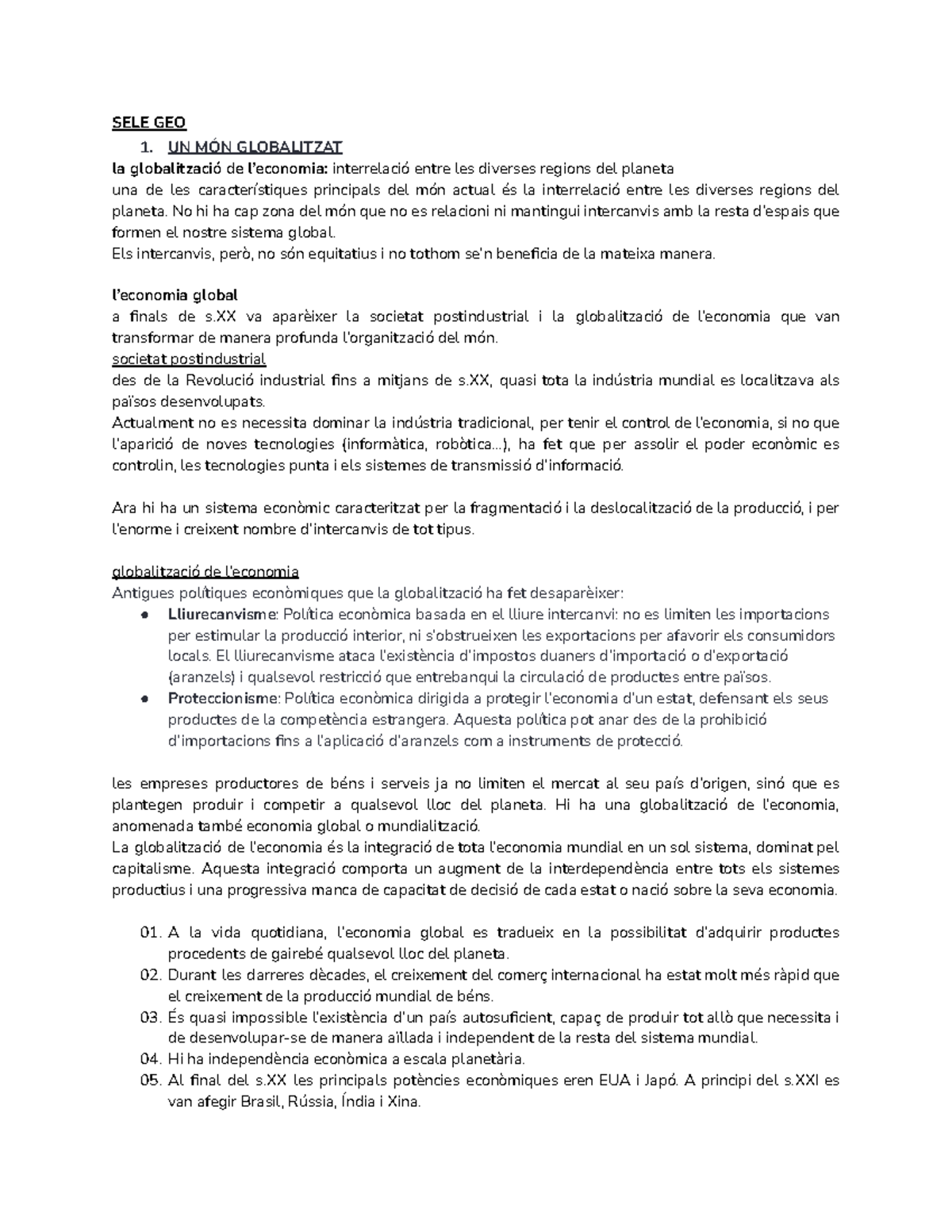 SELE GEO - apunts sele geo 2022-2023 - SELE GEO 1. UN MÓN GLOBALITZAT la globalització de - Studocu