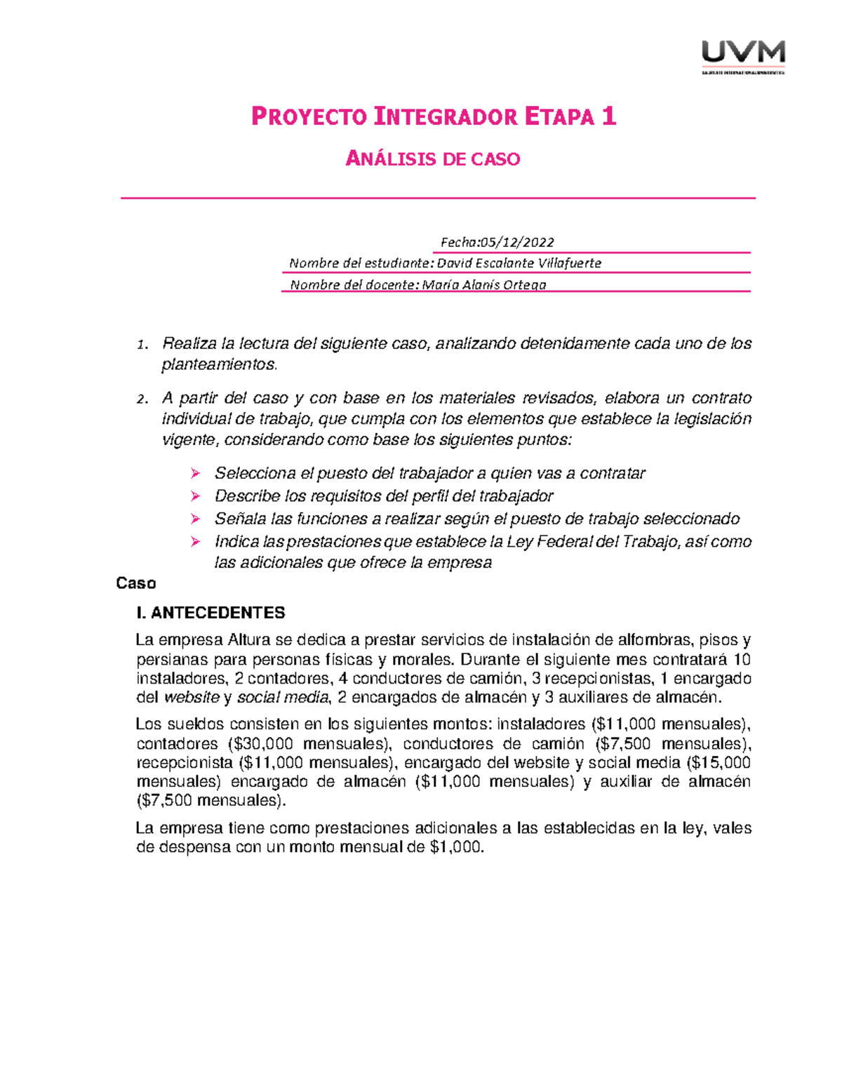 A5 DEV Análisis caso - Analsis de caso - PROYECTO INTEGRADOR ETAPA 1 ANÁLISIS DE CASO Fecha:05 ...