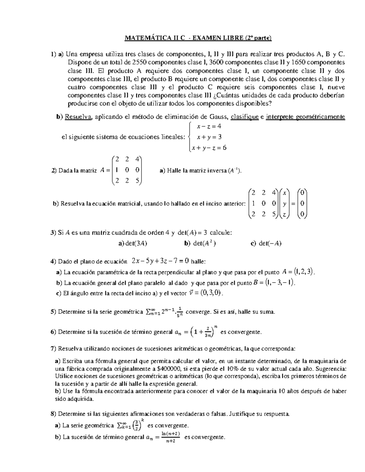 Final libre MATE II C parte 2, profesora - **MATEMÁTICA II C - EXAMEN ...