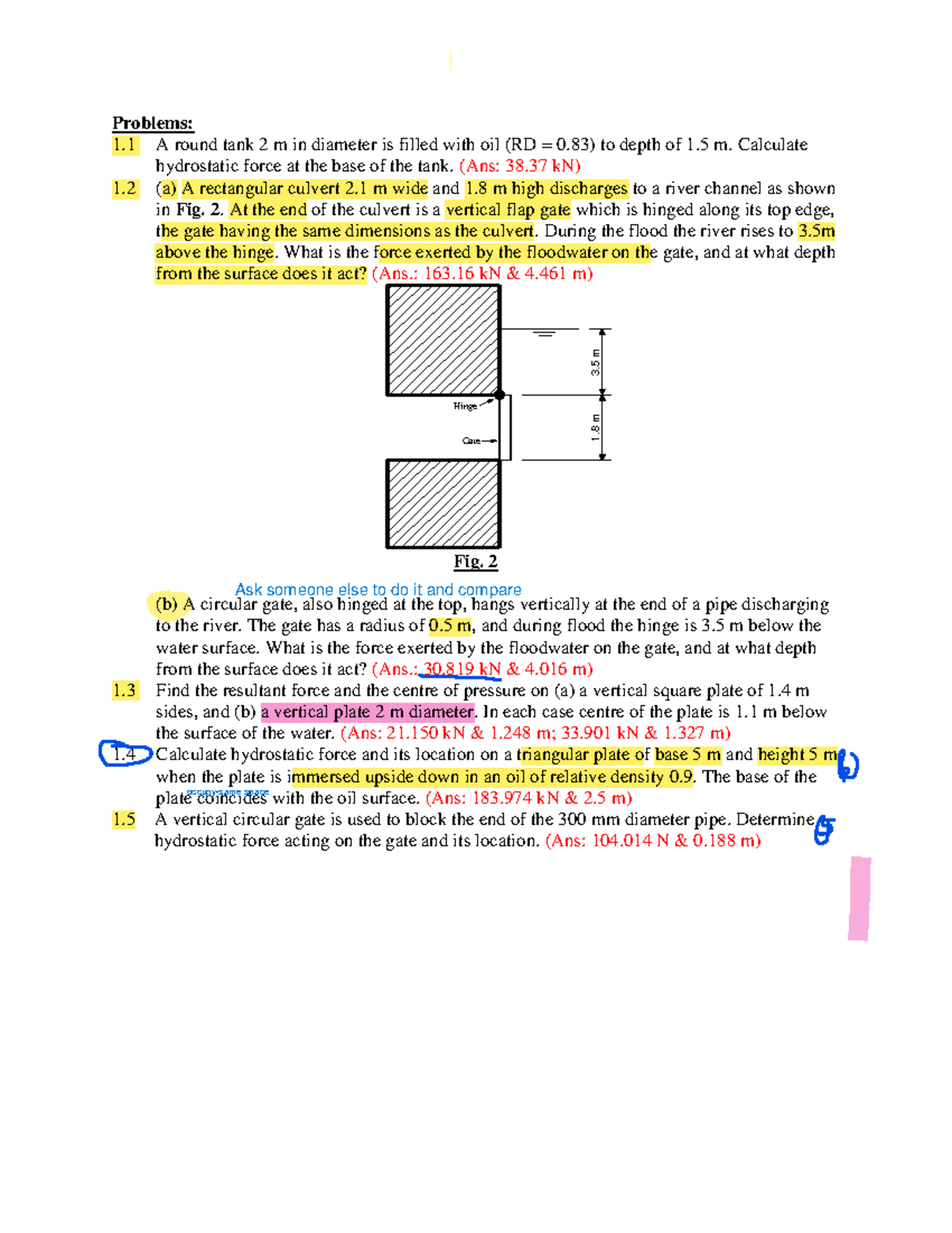 Hydrostatic forces 2022. practice questions. - Problems: 1 A round tank ...