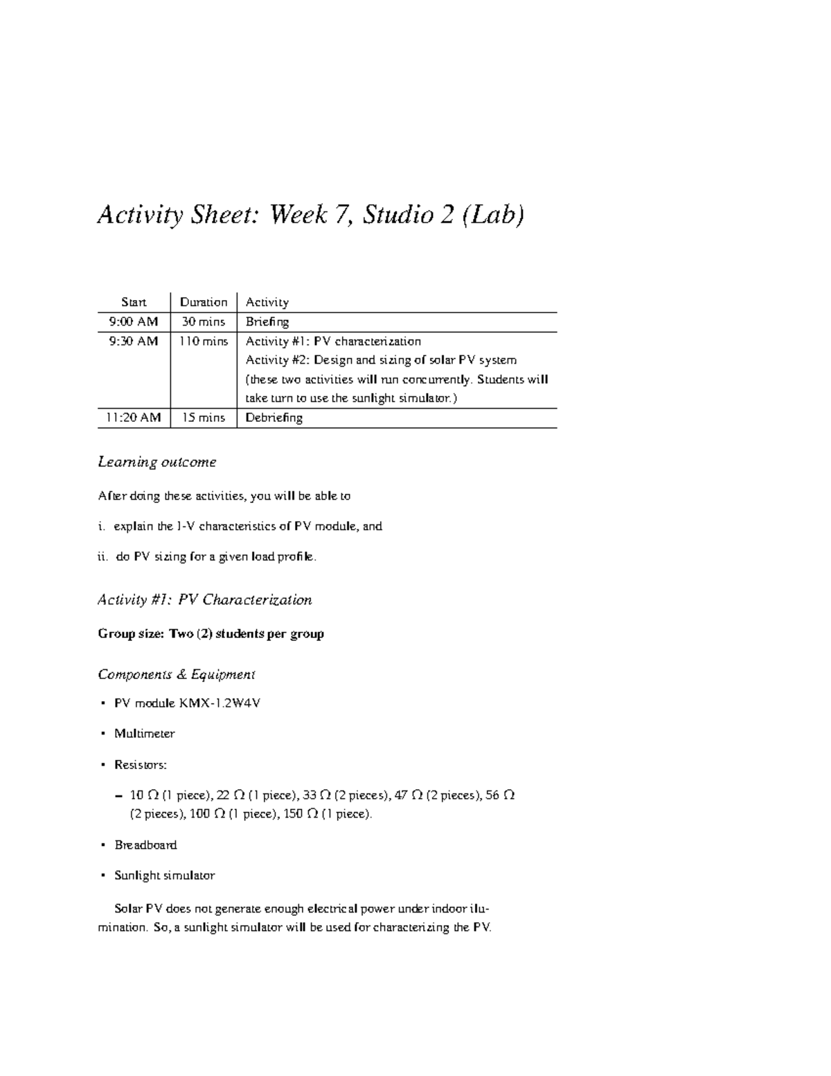 EE1111 A Wk7S2 Activity Sheet - Activity Sheet: Week 7, Studio 2 (Lab) Start Duration Activity 9 ...