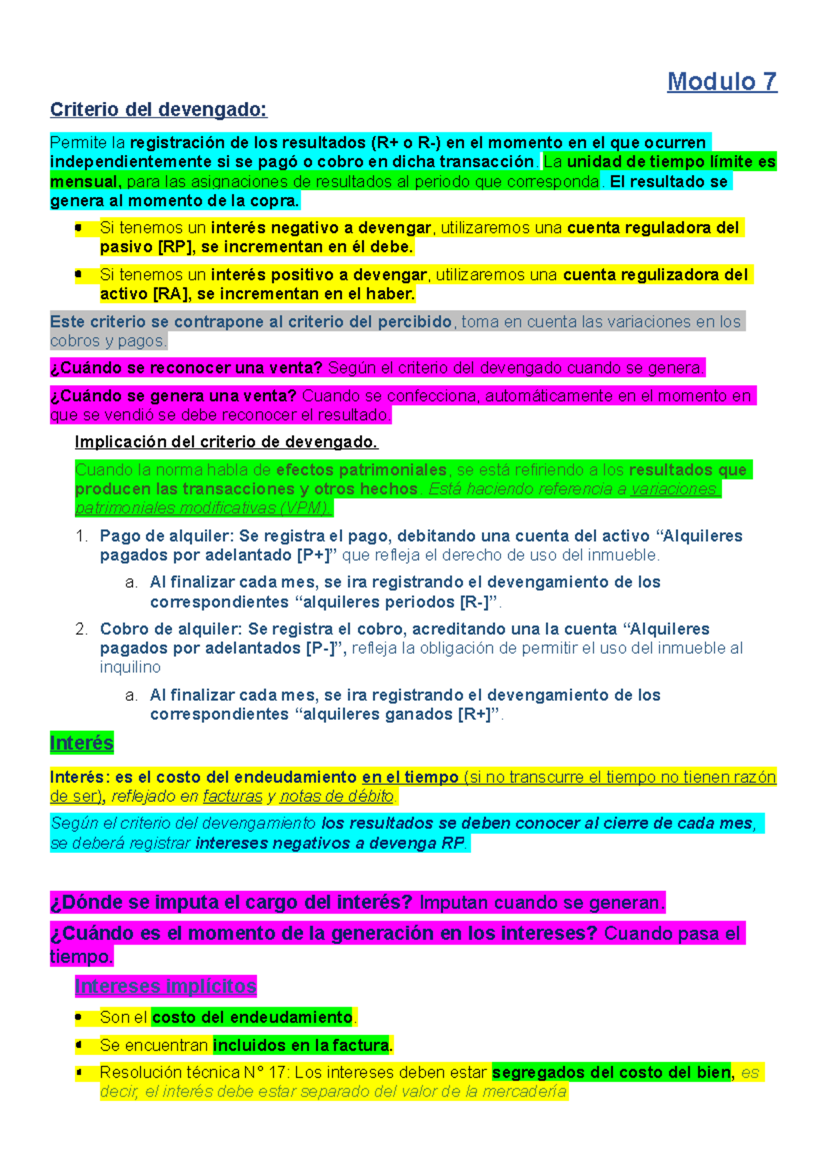Resumen P2 - Modulo 7 Criterio del devengado: Permite la registración ...