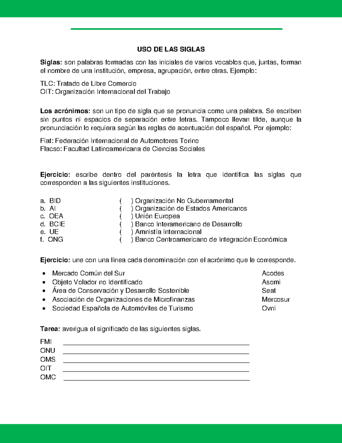 USO DE LAS Siglas - USO DE LAS SIGLAS Siglas: son palabras formadas con ...