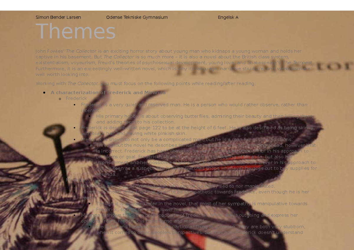 The Collector - Notes - Themes John Fowles’ The Collector is an ...