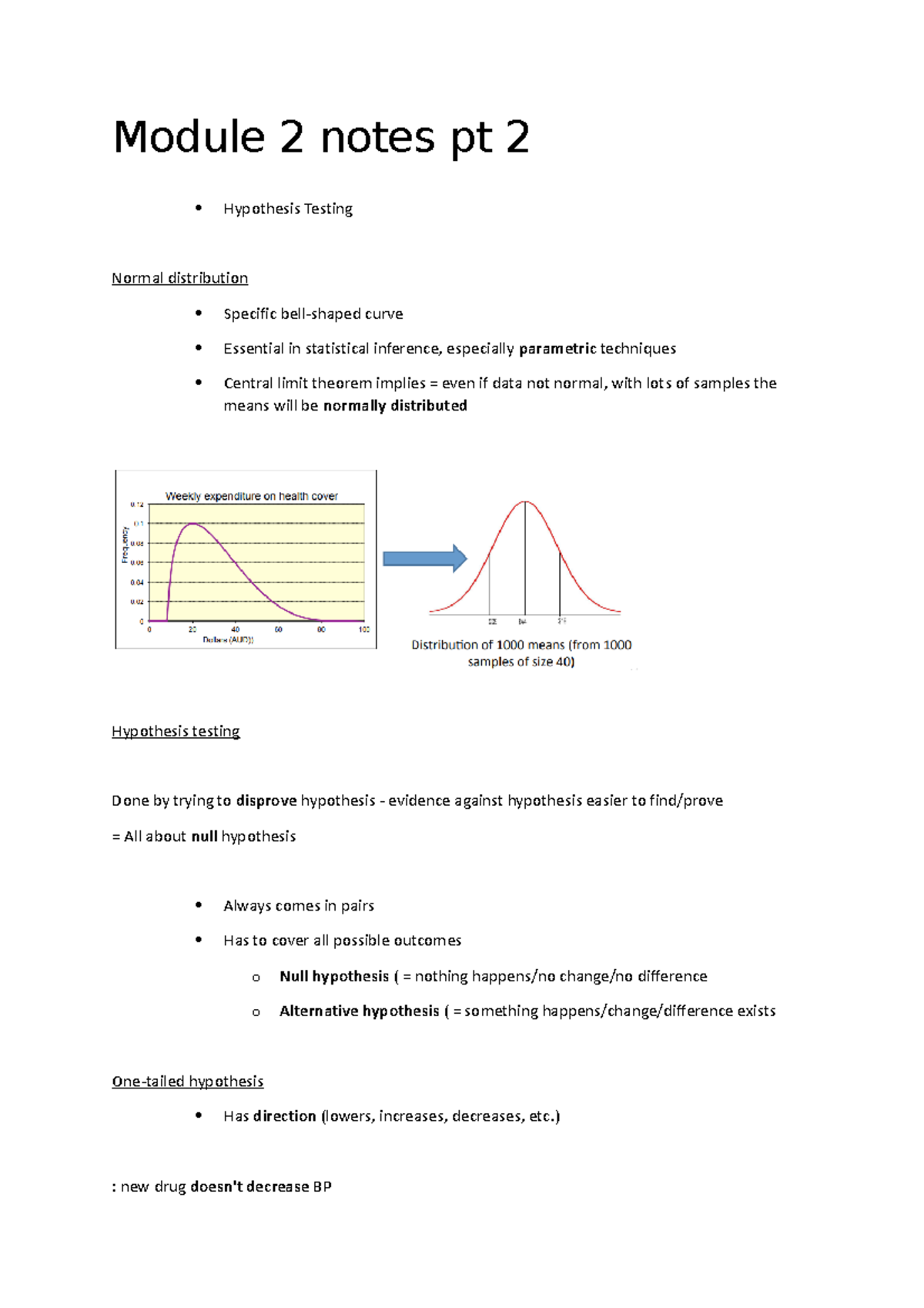 Module 2 notes pt 2 - Module 2 notes pt 2 Hypothesis Testing Normal ...